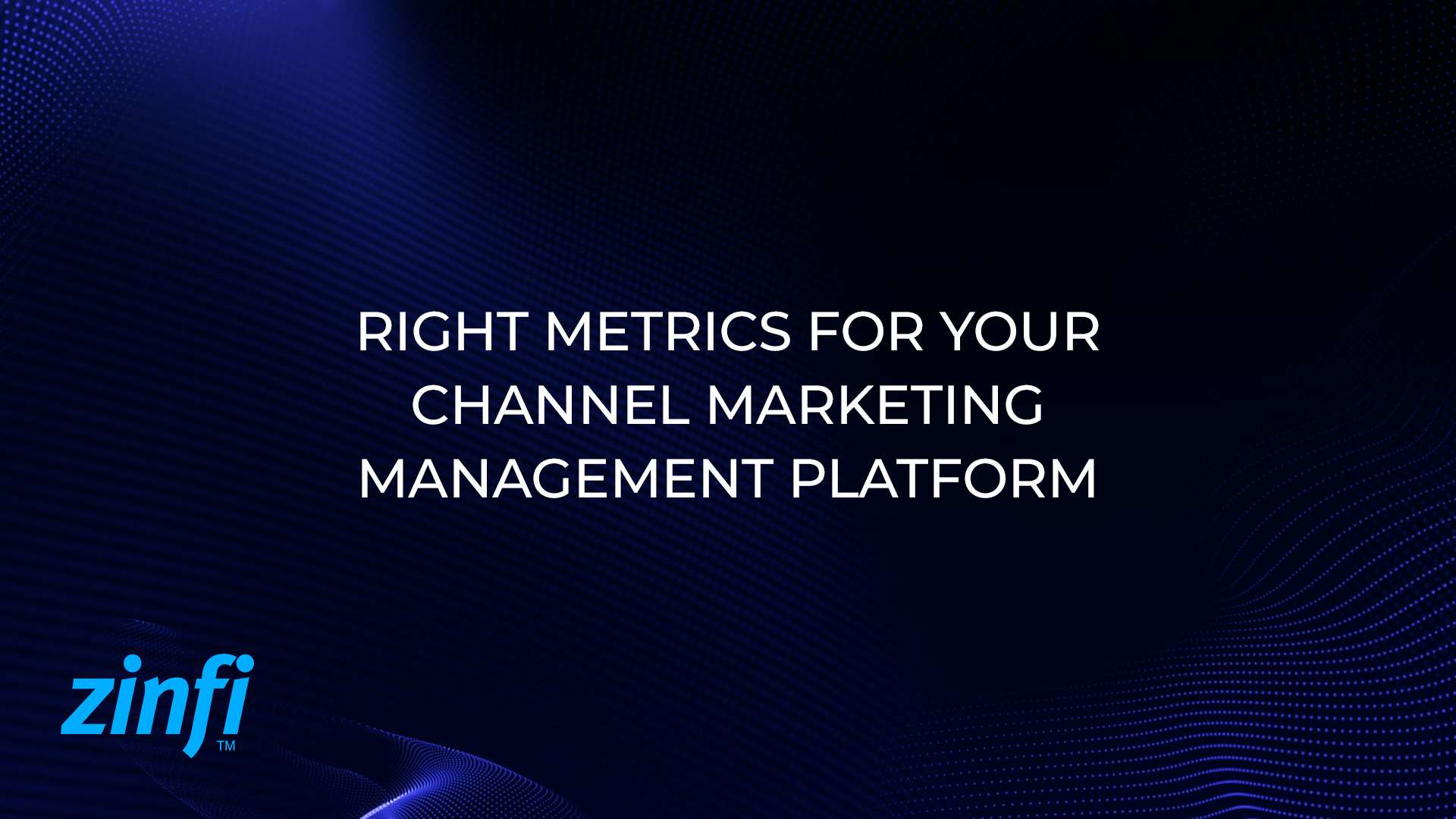 Maximize ROI with Essential Channel Marketing Metrics